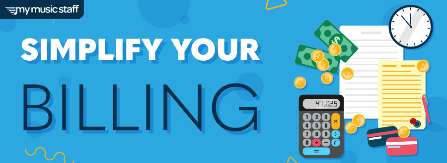 Billing Practices for your Lessons - Music Studio Tips from My Music ...